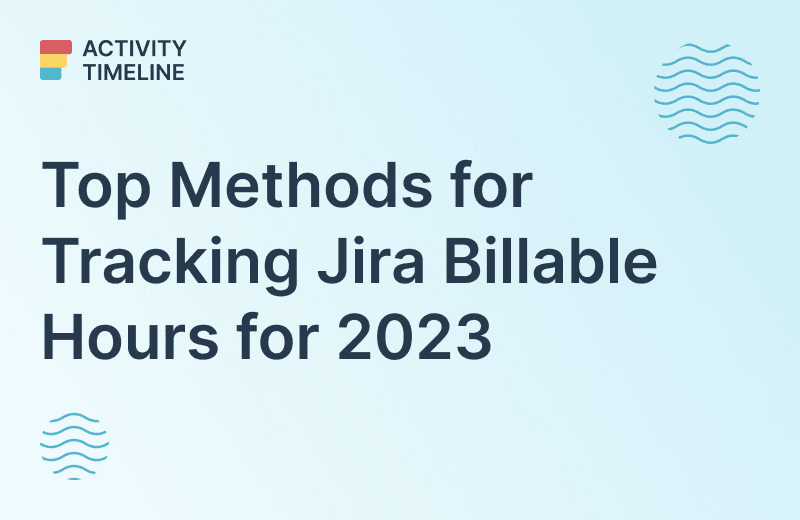 Resource Planning & Timesheets Tool for Jira | ActivityTimeline